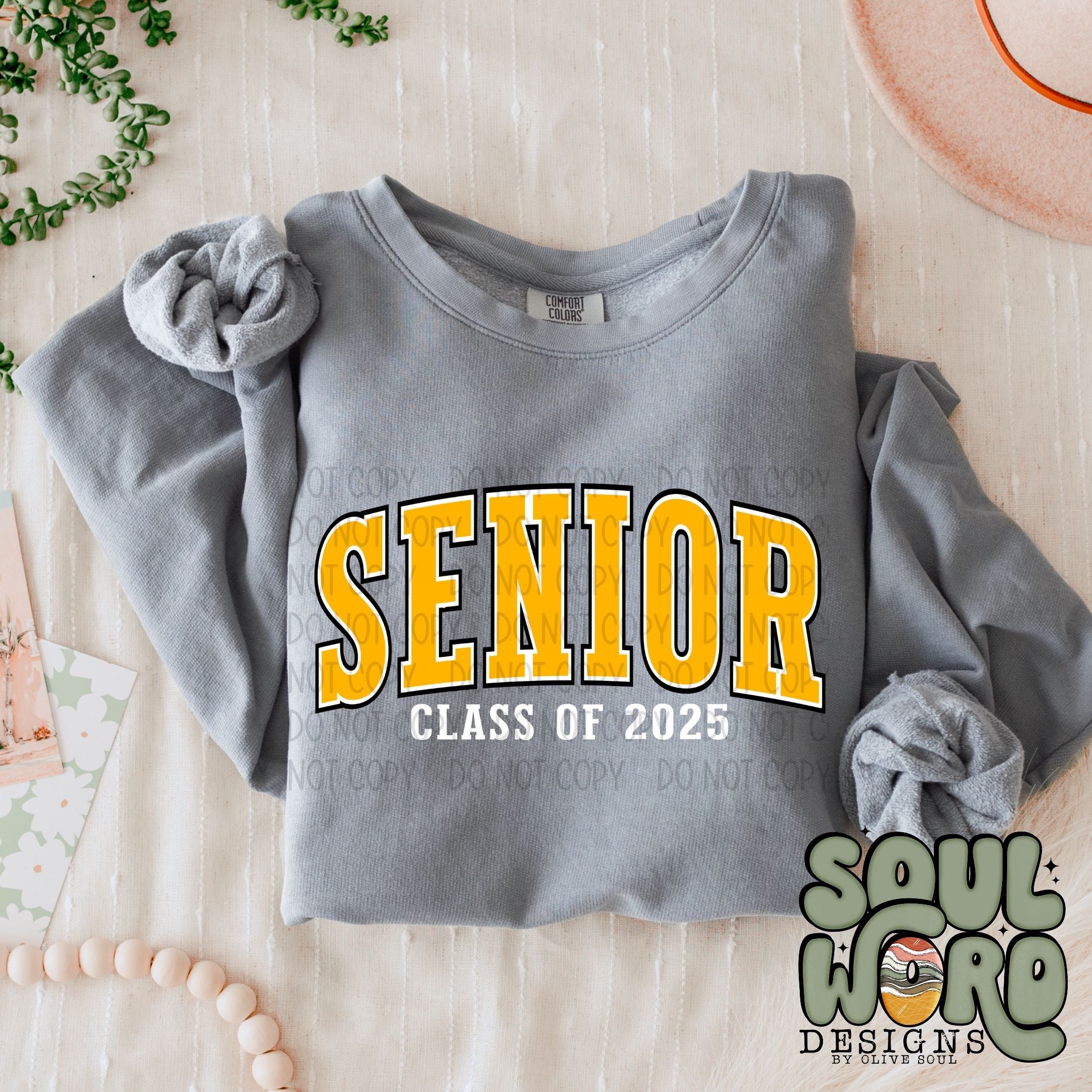 Senior Class of 2025 DTF 1 Print – Simple Tymes
