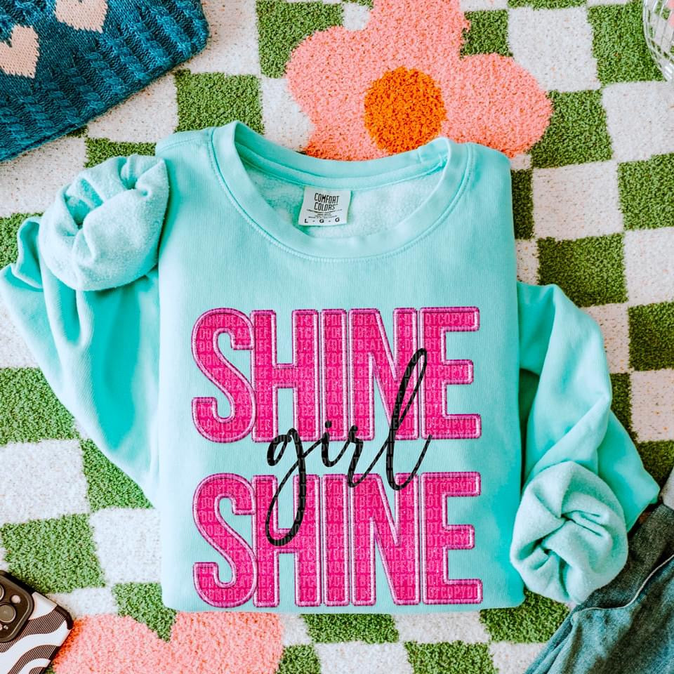 Shine Girl Shine DTF Print – Simple Tymes