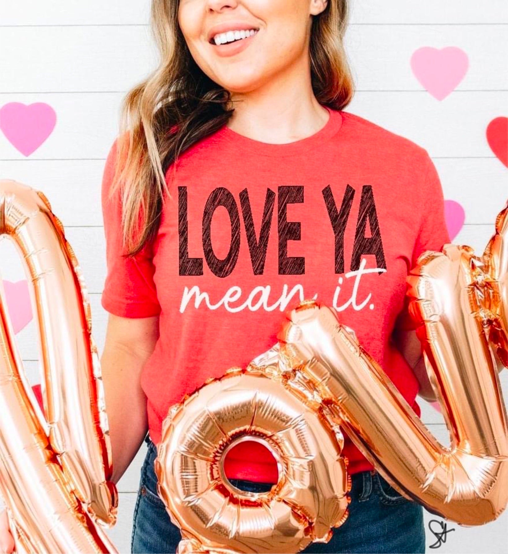 Love Ya. Mean It. DTF Print – Simple Tymes